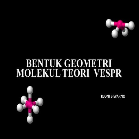 Geometri molekul vespr | PPTX