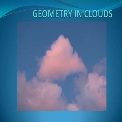 Geometry in clouds | PPT
