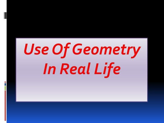 Geometry in daily life | PPT | Geography | Science