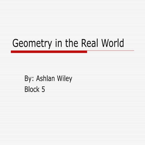 Geometry In The Real World | PPT