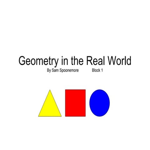 Geometry In The Real World | PPTX