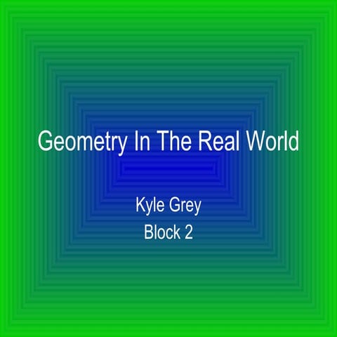 Geometry In The Real World Correction | PPT | Geography | Science