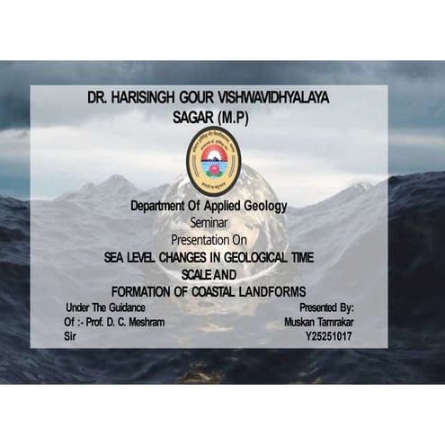 Geomorphology Power Point Presentation on Sea level changes in ...