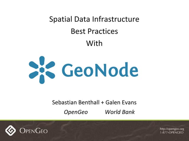 Spatial Data Infrastructure Best Practices With Geonode Ppt