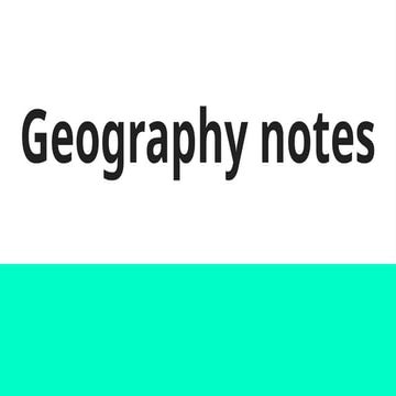 Geo notes.pptx (class 7 ppt from geo selina) | PPTX