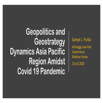 Geopolitics and geostrategy dynamics in asia pacific region amidst ...