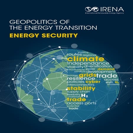 IRENA Geopolitics of the energy transition: Energy security | PDF
