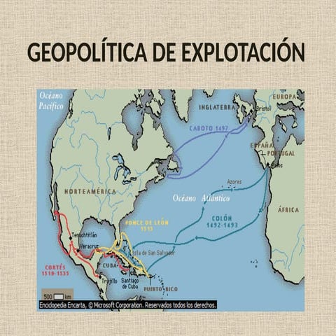 GEOPOLÍTICA DE EXPLOTACIÓN.pptx llllllllll | PPTX