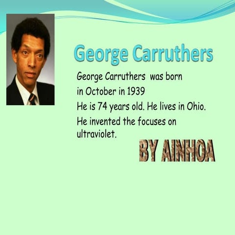 George carruthers | PPT