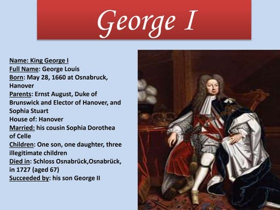 George I of Great Britain | PPT