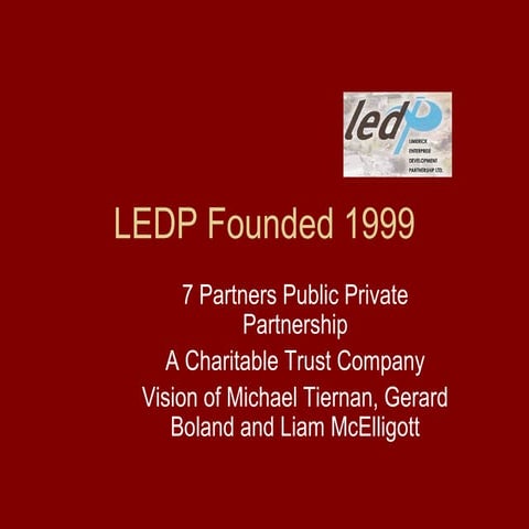 George Lee, LEDP (Limerick Enterprise Development Partnership) | PPT ...