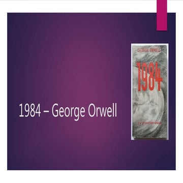 George orwell - 1984 | PPTX