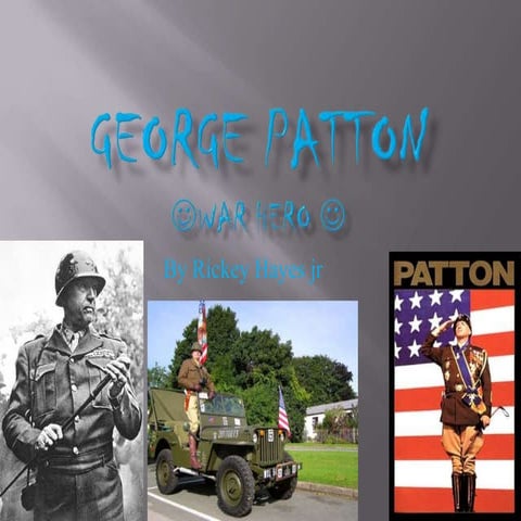 George Patton | PPTX