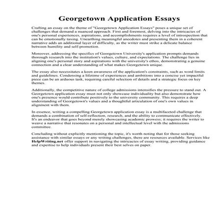 Georgetown Application Essays. Detailed Review on the My Georgetown ...