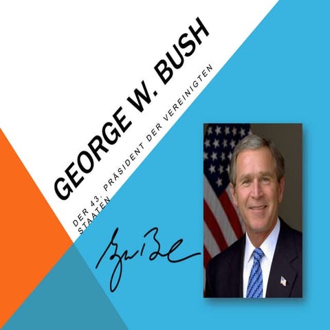 George w. bush powerpoint | PPTX