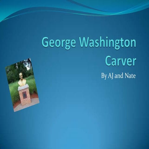 George Washington Carver | PPT