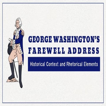 George Washington's Farewell Address Presentation Blue and Tan ...