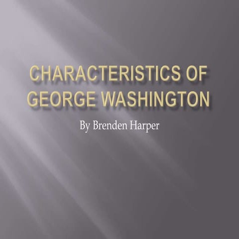 George washington slide show | PPTX