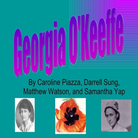 Georgia O Keeffe | PPT