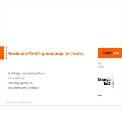 Presentation to MS-HCI Program at Georgia Tech | PPT