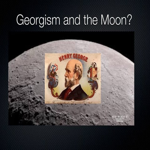Georgism on the Moon | PPT
