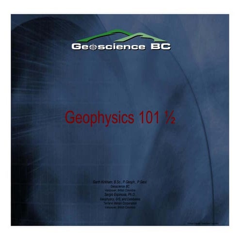Geophysics in the Quesnel Belt, BC (Geoscience BC) | PDF | Geology ...
