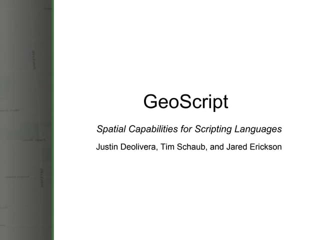 Geoscript Spatial Capabilities For Scripting Languages Ppt 8855