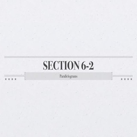 Geometry Section 6-2 | PPT