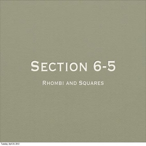 A Slideshow Presentation about Special Parallelograms | PPTX