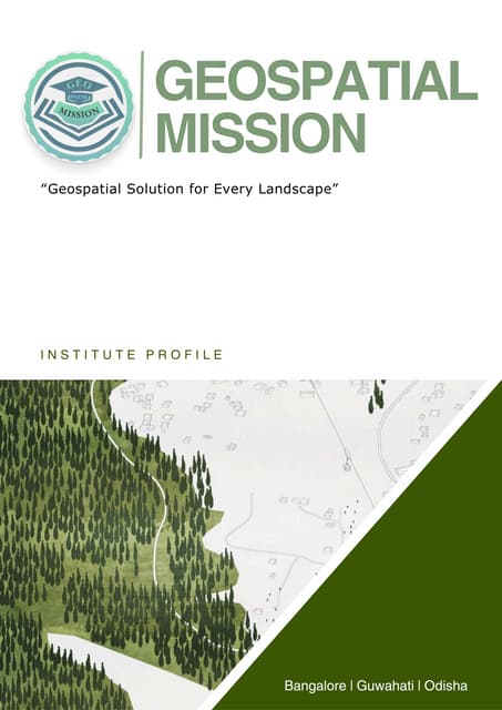 Geospatial mission