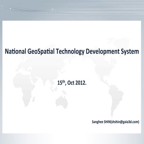 National GeoSpatial Technology Development System | PPT