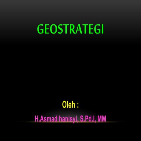 Geostrategi ppt | PPT