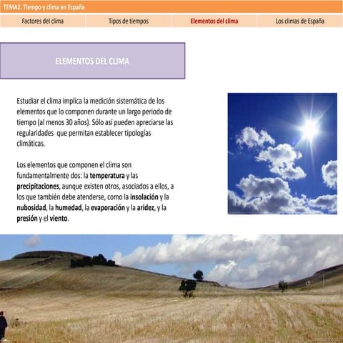 Tema 2: Tiempo y clima en España (3) Elementos del clima | PPSX