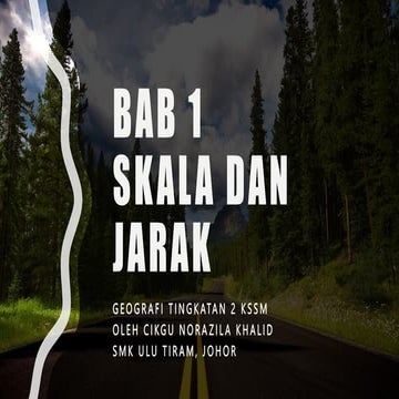 GEO T2 KSSM Bab 1 Skala dan Jarak.pptx