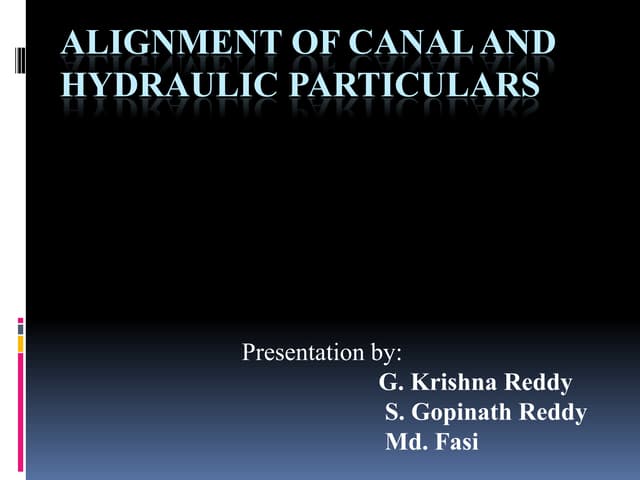 Cross section of the canal, balancing depth and canal fsl | PPTX