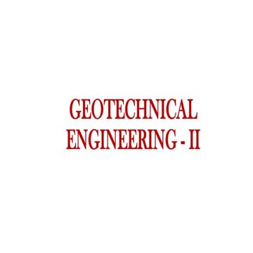 GEOTECHNICAL-ENGINEERING-2 module 1 module 2 module 3 | PDF