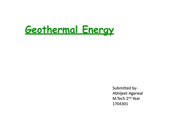 Geothermal energy presentation | PPT