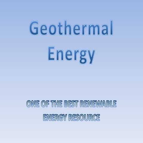 Geothermal energy | PPTX