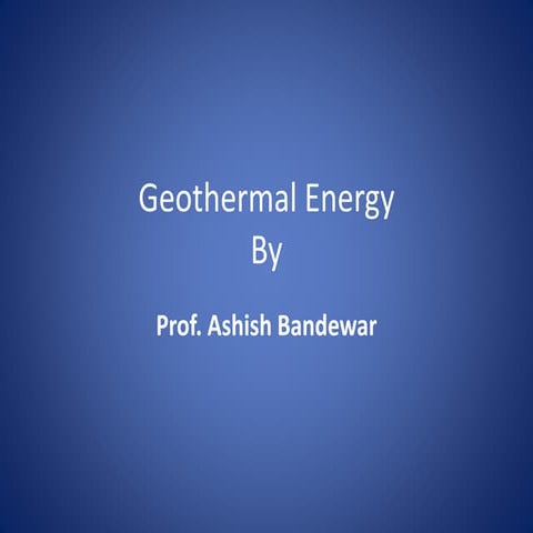 Presentation on Geothermal Energy | PPTX