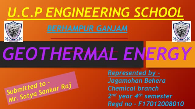 GEOTHERMAL-ENERGY-Harnessing the heat from the earth. | PPTX