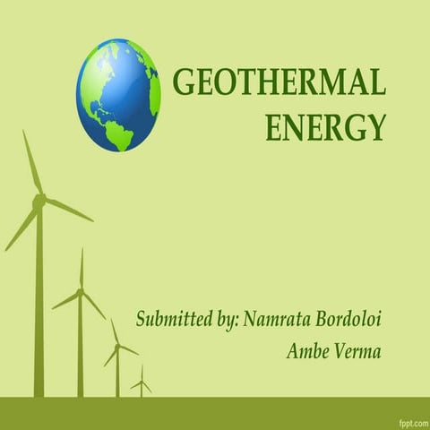 Geothermal energy presentation | PPT