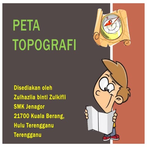 Geo Ting 2 Bab 2 peta topografi slide tingkatan | PDF