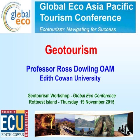 Geotourism - A Powerful New Tool for Sustainable, Regional Development ...