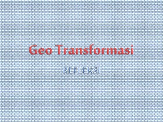 Refleksi (pencerminan) | PPT