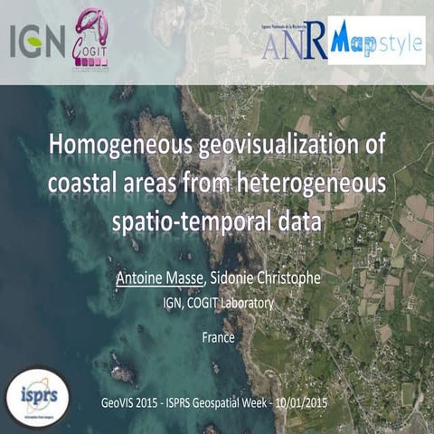 Homogeneous Geovisualization Of Coastal Areas From Heterogeneous Spatio