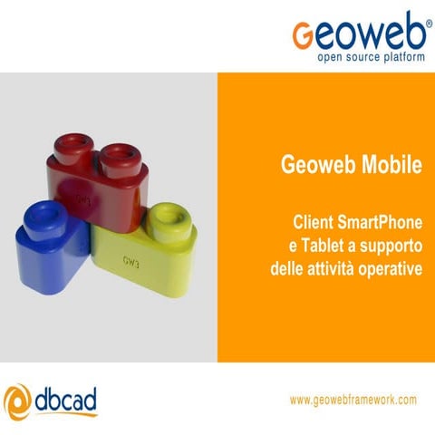 Geoweb Mobile | PPT | Computing | Technology & Computing