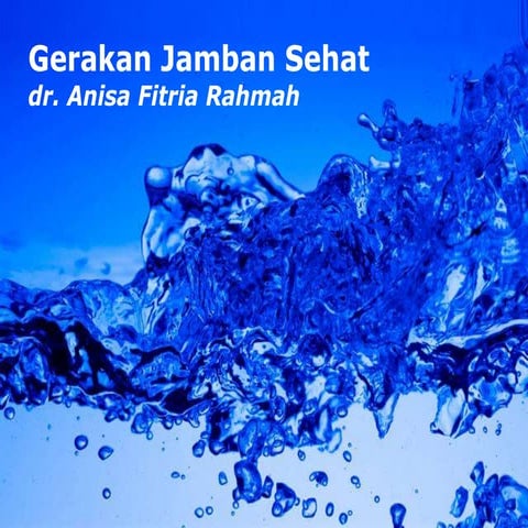 Gerakan jamban sehat | PPTX