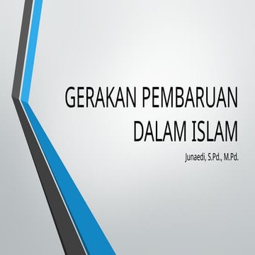 BERIKUT ADALAH MATERI KELAS XI GERAKAN PEMBARUAN DALAM ISLAM | PPTX