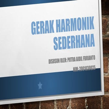 Gerak harmonik sederhanapunyasayaini.pptx