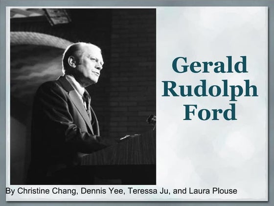 The1970s Gerald Ford | PPT